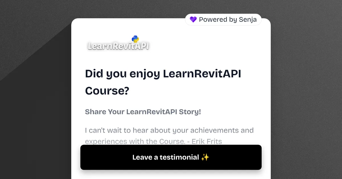 Did you enjoy LearnRevitAPI Course?